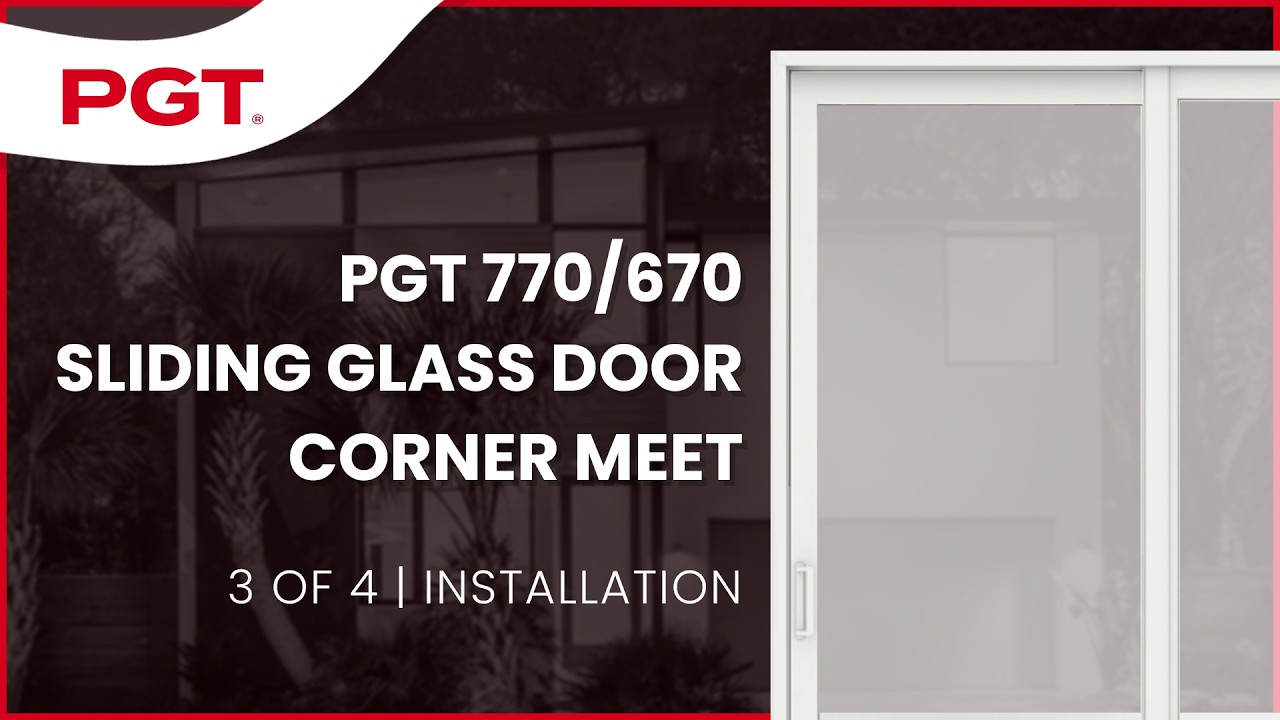3 of 4 - PGT 770/670 Preferred Aluminum Sliding Glass Doors (Corner ...