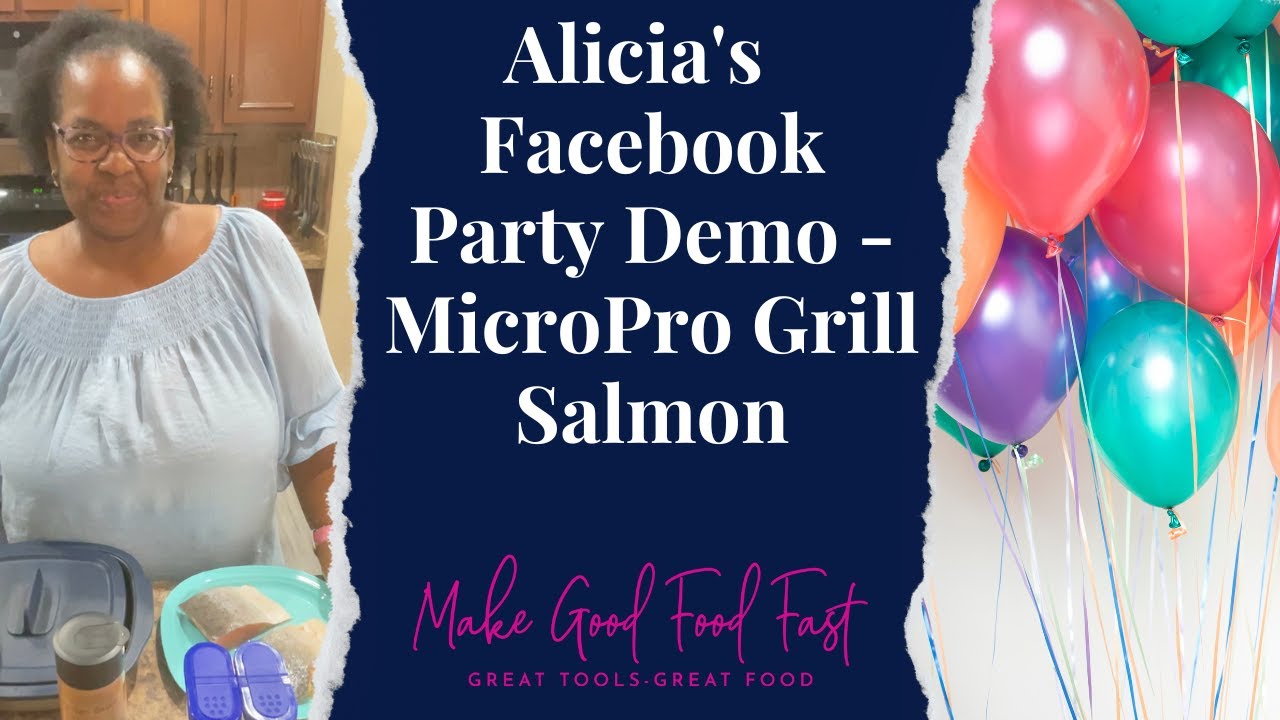 Alicia's Tupperware Party Demo MicroPro Grill Salmon - YouTube