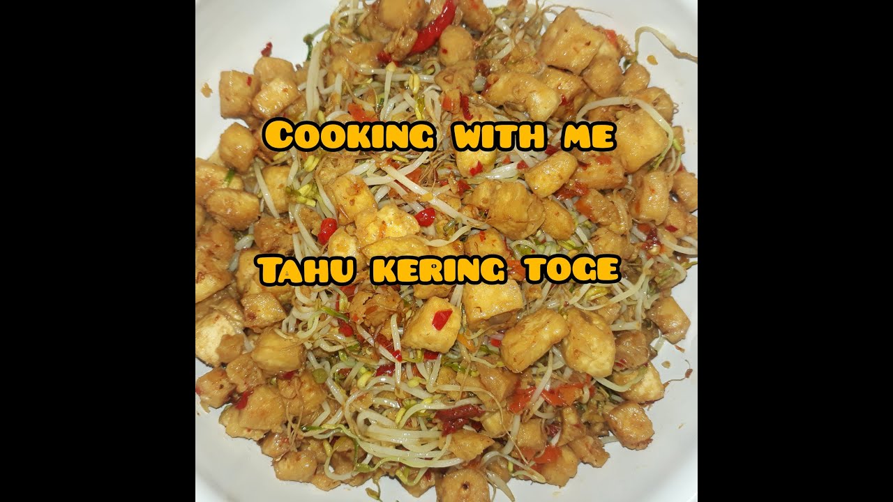 TAHU KERING TOGE || COOKING WITH ME - YouTube