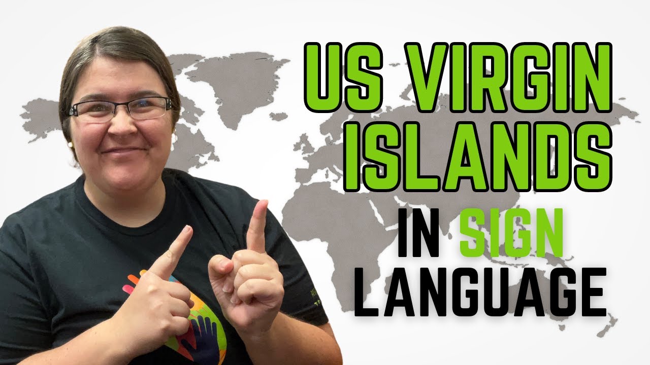 How to sign U.S. Virgin Islands in Virgin Island Sign Language ...