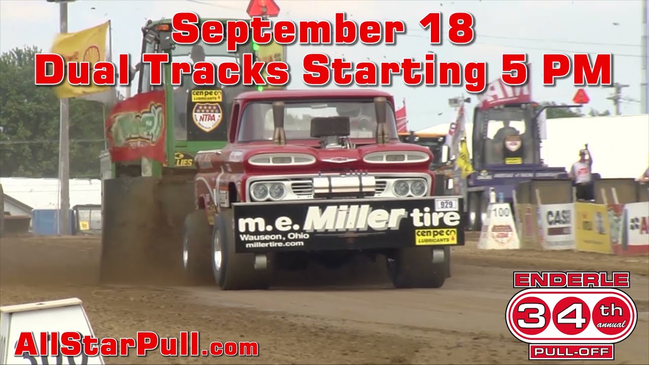 34th Enderle Pull-Off: Saturday September 18, 2021 - YouTube