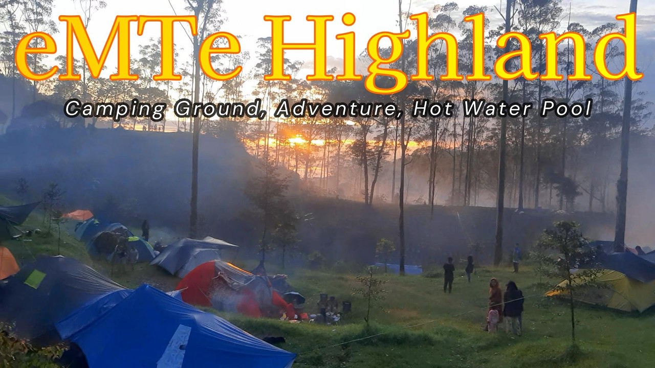 eMTe Highland Resort Camp Ground Ciwidey | Pesona Sunrise, Danau ...