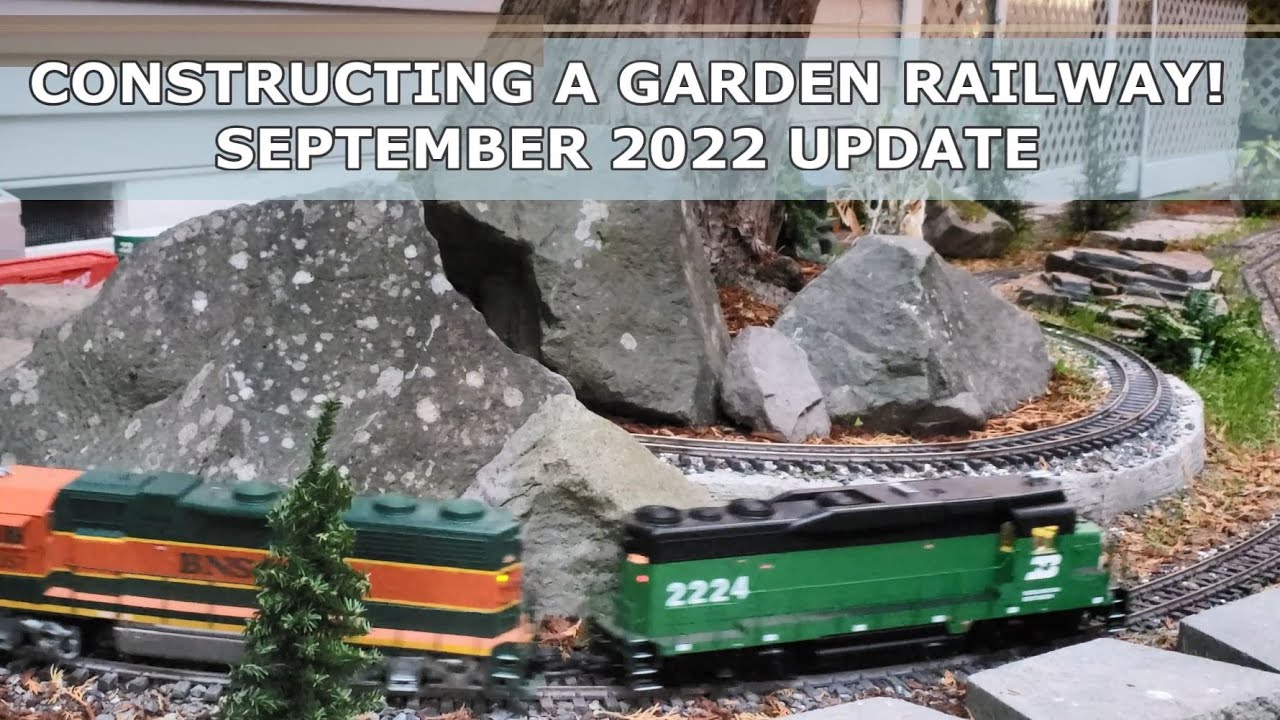 Building My G Scale Garden Railway: September 2022 Update - YouTube