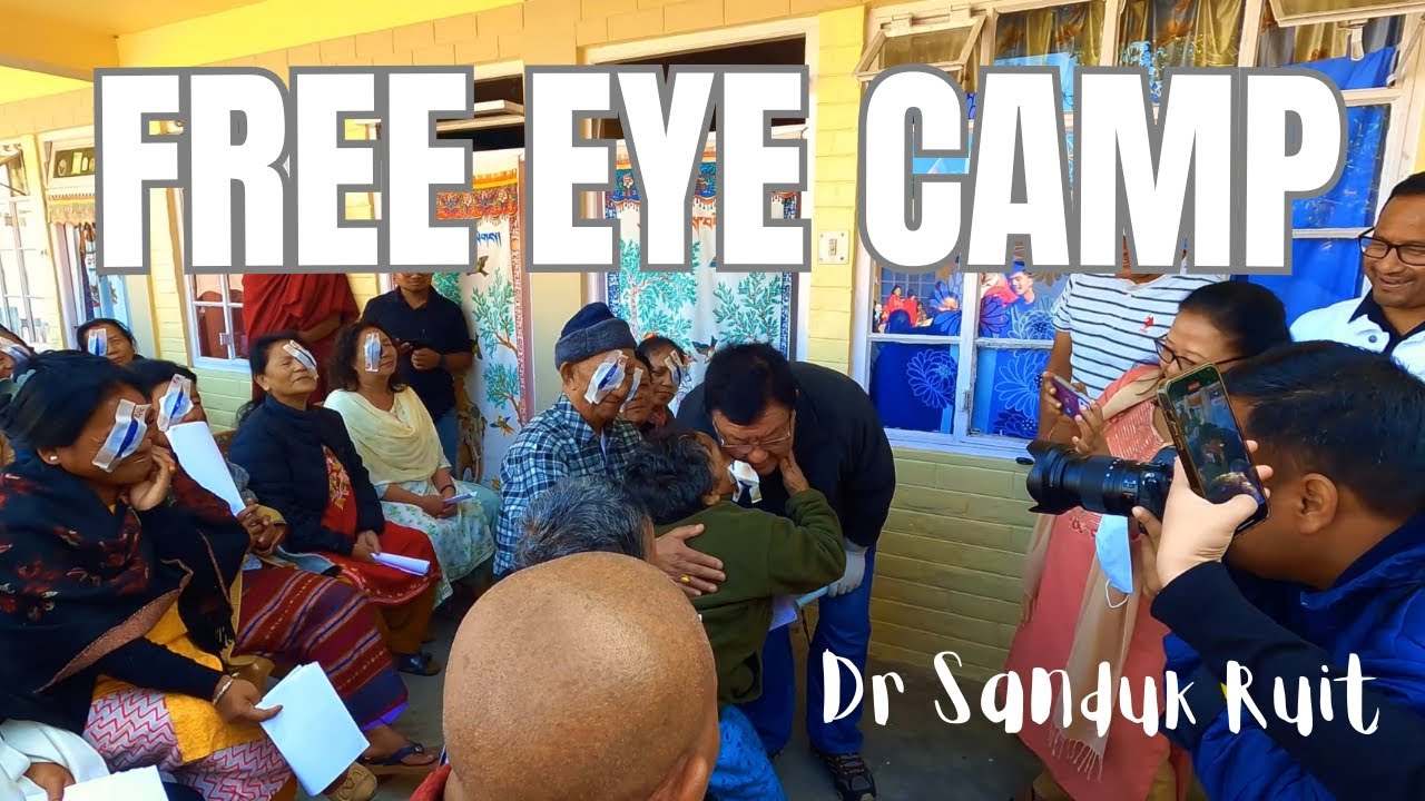 Free Eye Camp & Dr Sanduk Ruit @Jamgon Kongtrul Eye Center - YouTube