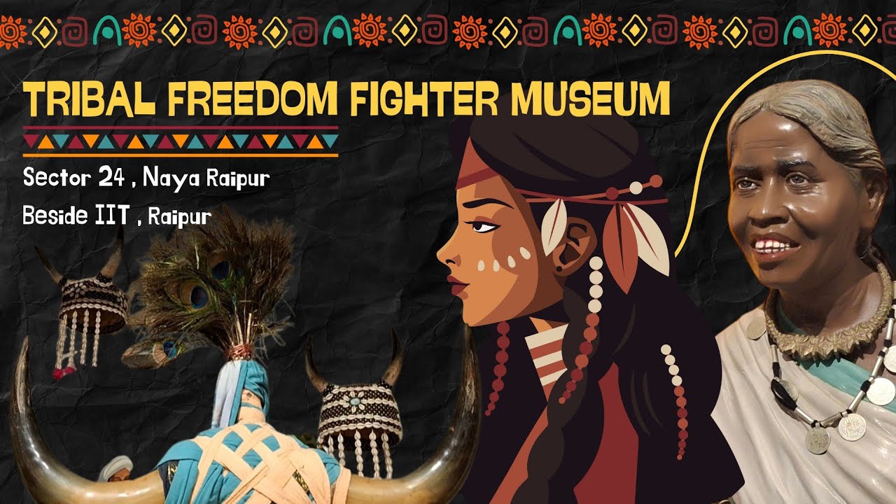 Tribal Freedom Fighter Museum, Naya Raipur - YouTube