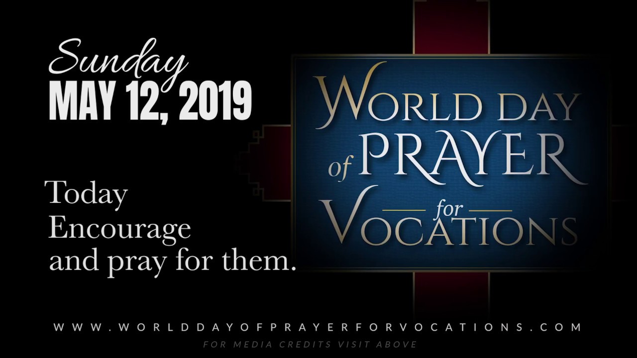 World Day of Prayer for Vocations 2019 - YouTube