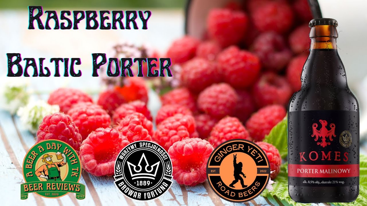 Beer Review: Raspberry Baltic Porter, Browar Fortuna, 🇵🇱 Poland 🇵🇱 ...