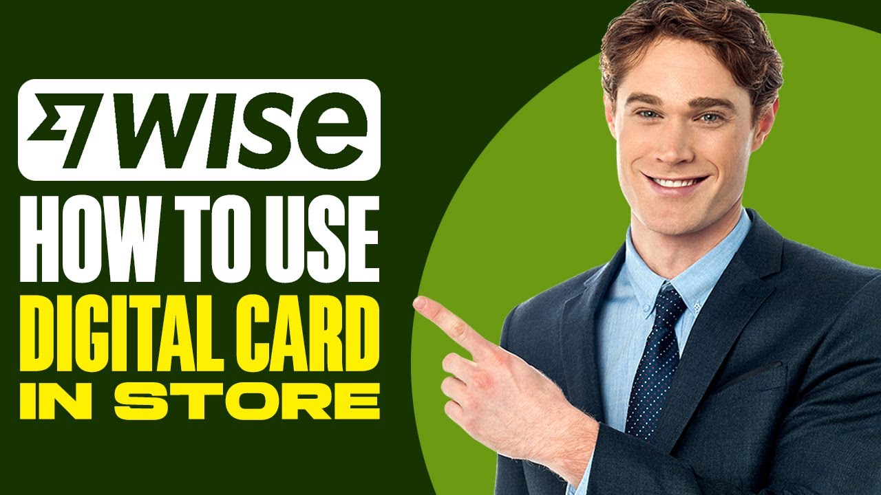 How To Use Wise Digital Card in Store (2025) - YouTube