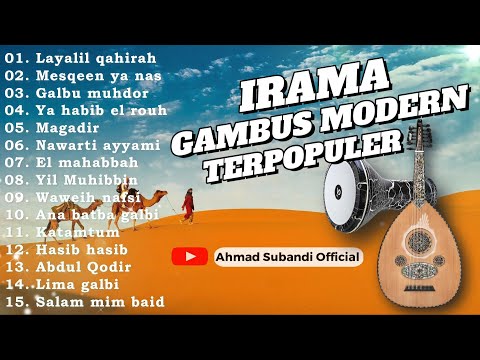 Irama Gambus Modern Terpopuler Full Album, Paling TOP Sepanjang Masa