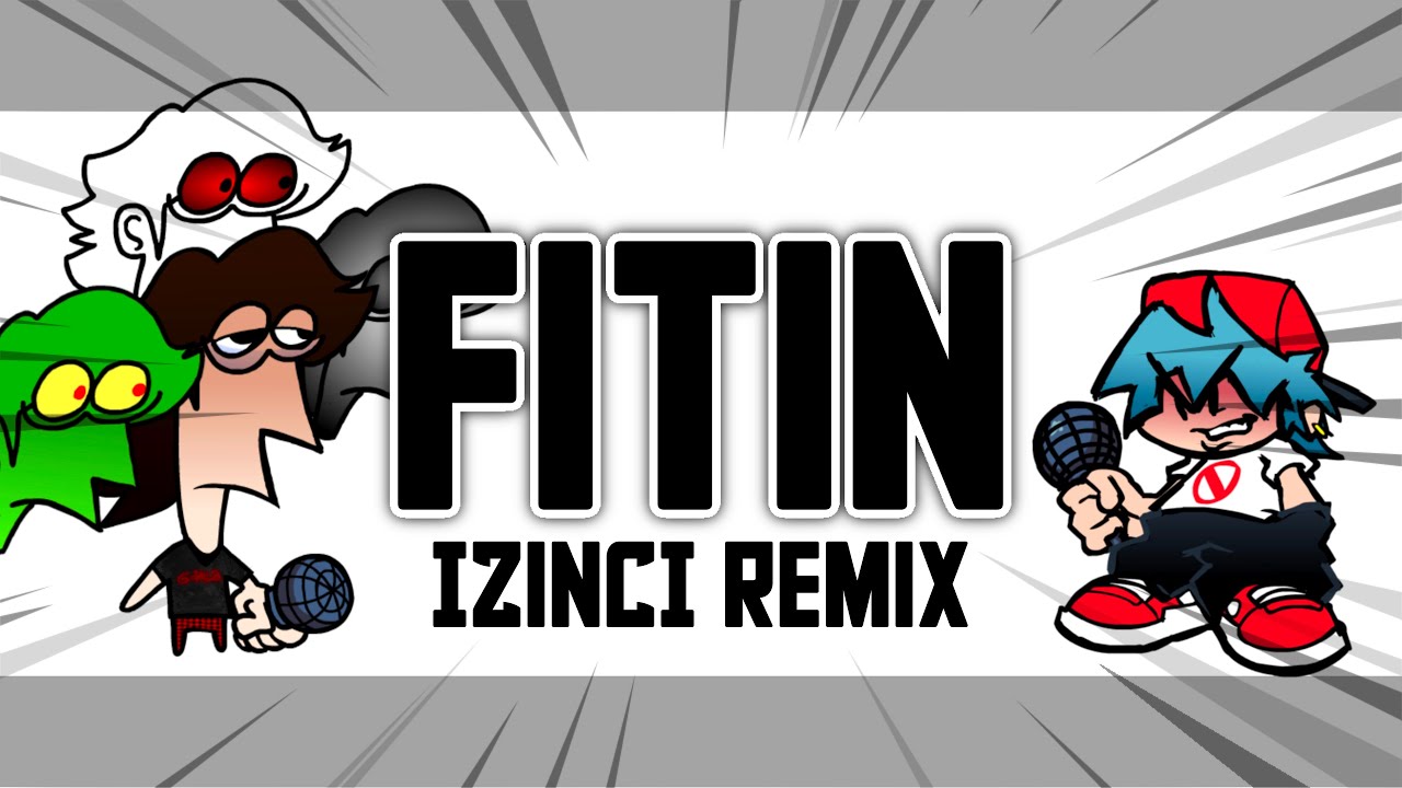 Fitin - @sosclabab (IZincI Remix) FNF: 17bucks - YouTube