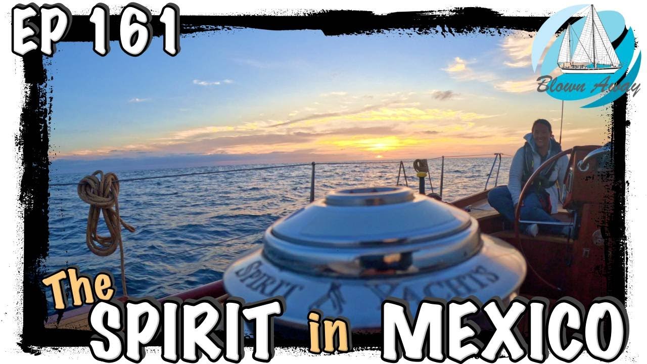 EP 161 The Spirit in Mexico - YouTube