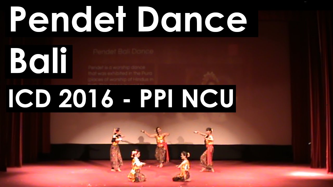 NCU Indonesian Cultural Day 2016 : Pendet dance bali - YouTube