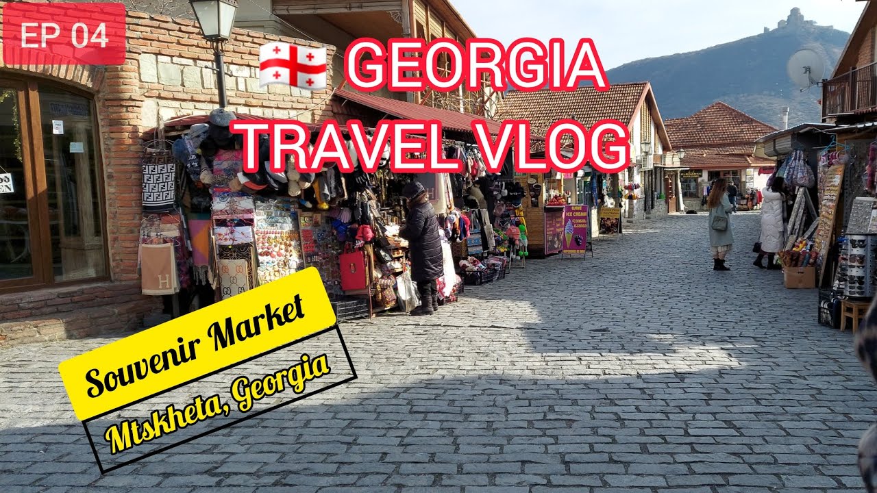 Gr Episode 4| Walk through Souvenir market| Mtskheta City, Tbilisi | Georgia Travel series - YouTube