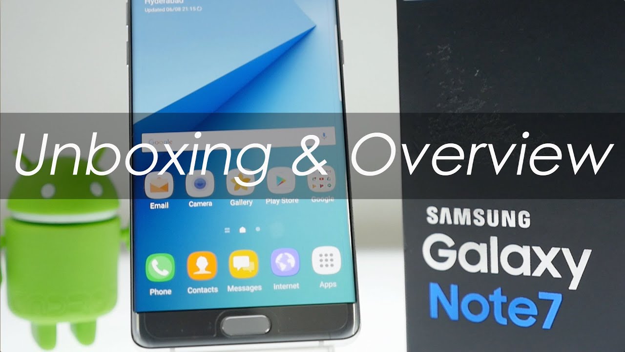 Samsung Galaxy Note 7 Unboxing & Overview - YouTube