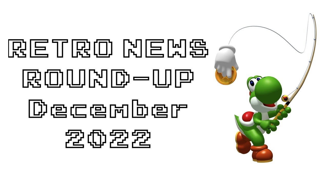 Retro News Round Up - December 2022 - YouTube
