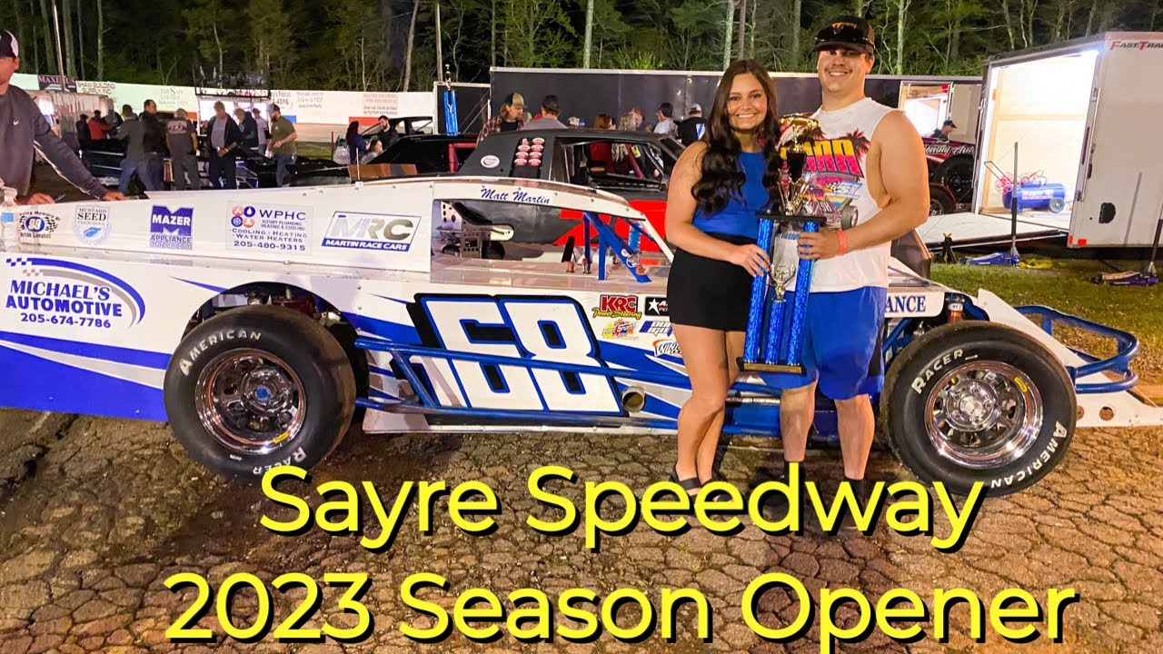 Sayre Speedway 2023 Season Opener | Modified Feature - YouTube