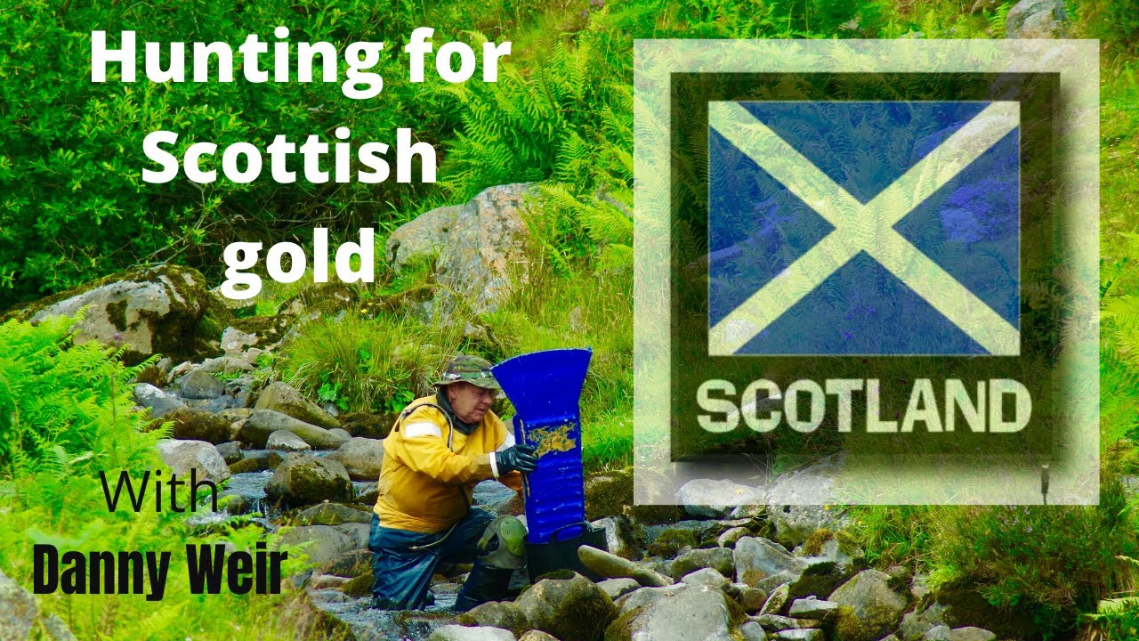 Searching for Scottish gold with Mr Danny Weir - YouTube