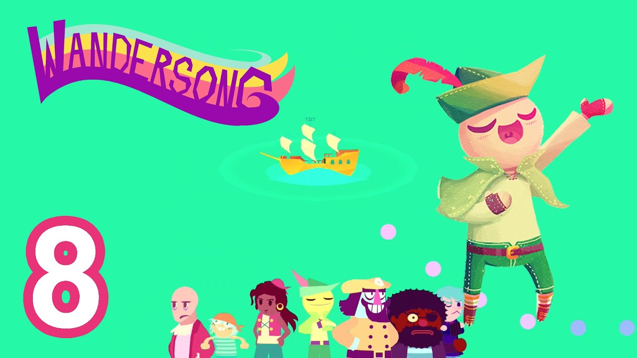 Wandersong Part 8 - YouTube