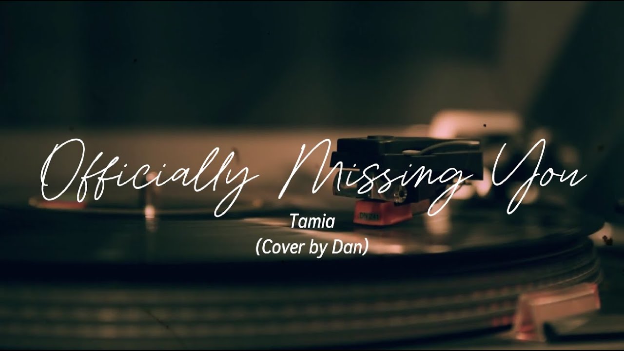 Officially Missing You - Tamia (cover by Dan) - YouTube