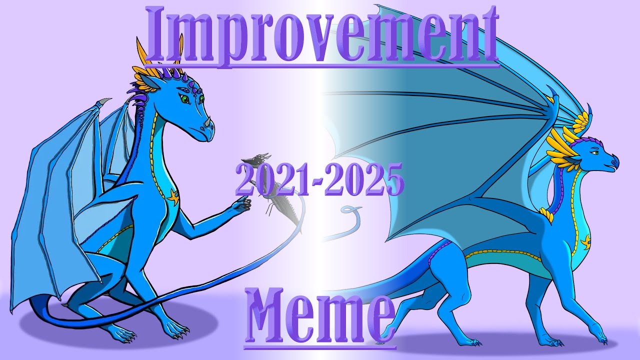 Improvement Meme (2021-2025) - YouTube