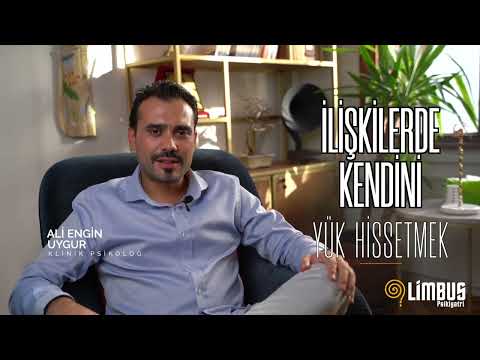 Neden İnsanlar Kendilerini İlişkide Yük Gibi Hissederler? - Klinik Psikolog Ali Engin Uygur