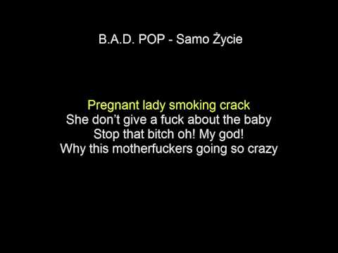 [18+][RAPUJ Z POPUSIEM]B.A.D. POP - Samo Życie + tekst [NAJLEPSZA]