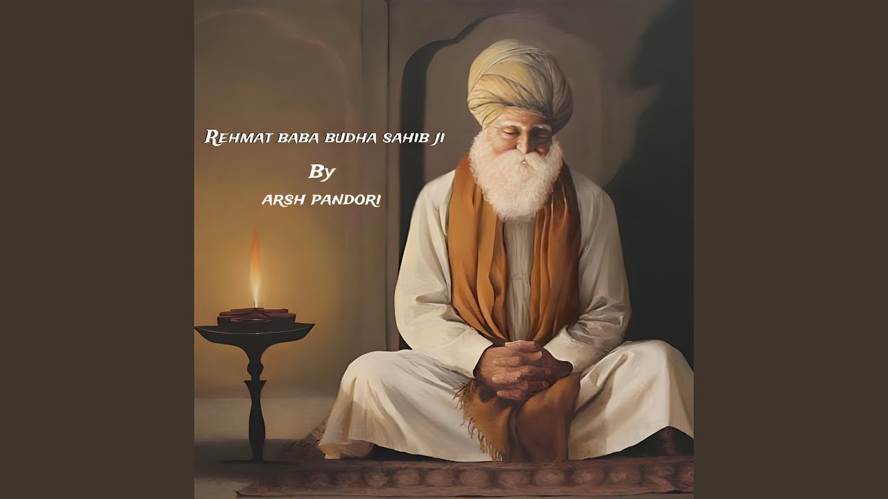 Rehmat Baba Budha Sahib Ji - YouTube