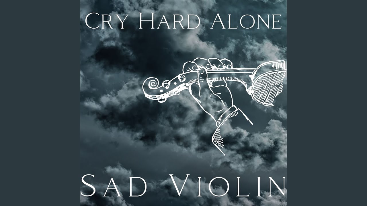 Cry Hard Alone - YouTube