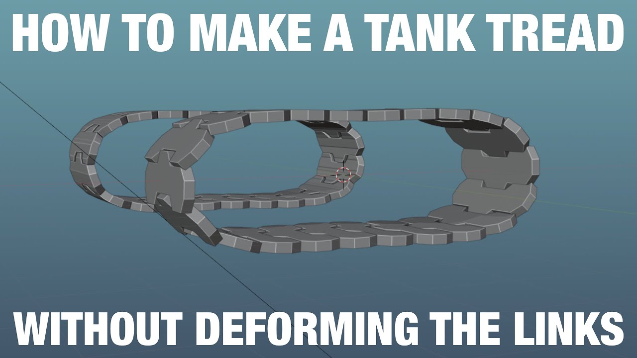How To Add A Tank Tread In Blender - Without Deforming The Links - YouTube
