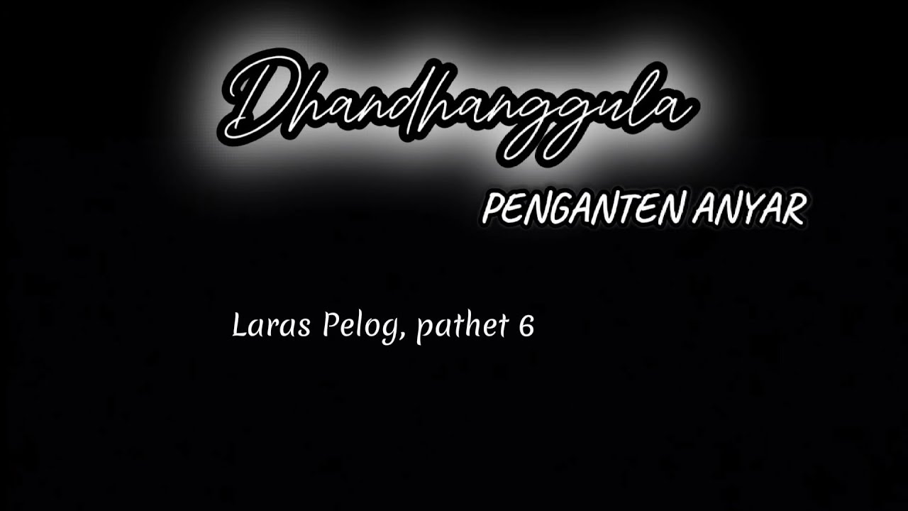 tembang macapat dhandhanggula PENGANTEN ANYAR, dari suray Alfatihah ...