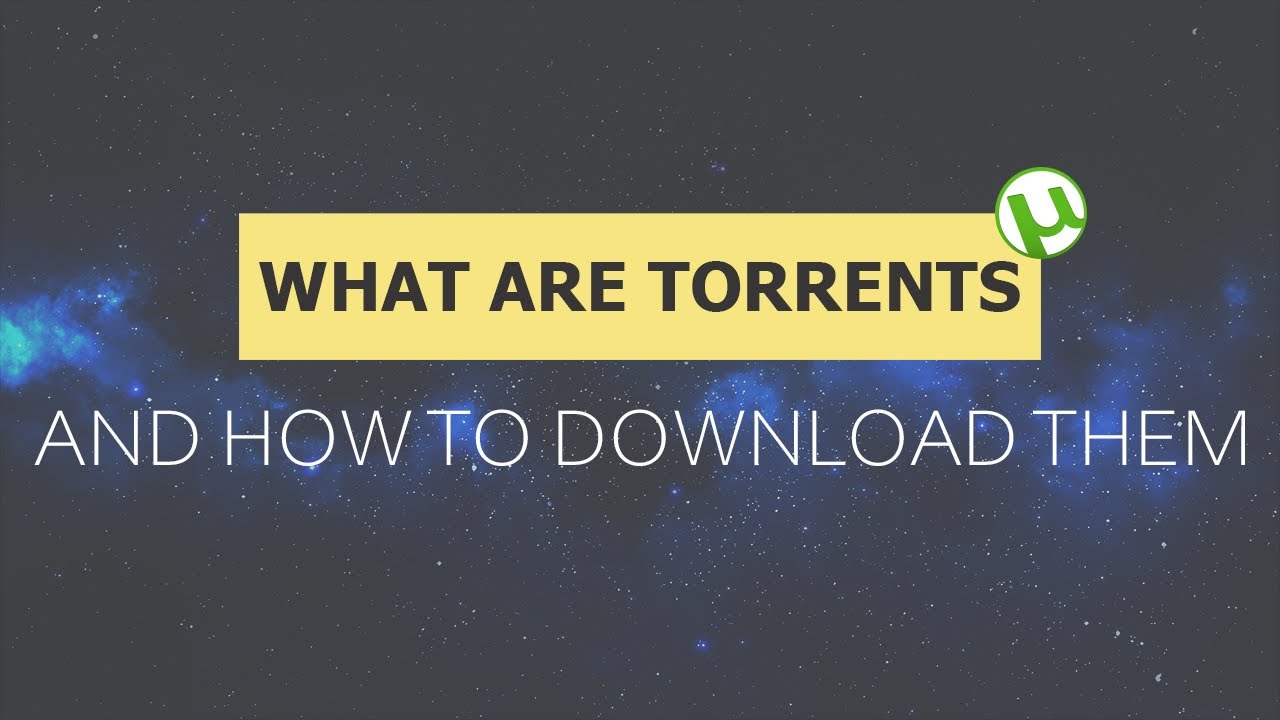 What Are Torrents & How To Download Them - YouTube