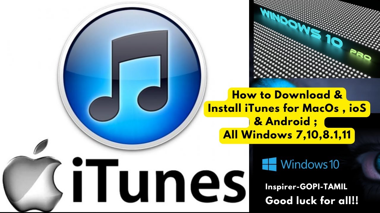 How to download iTunes for Windows 10,8.1,11 ; Android & iOS | Gopi ...