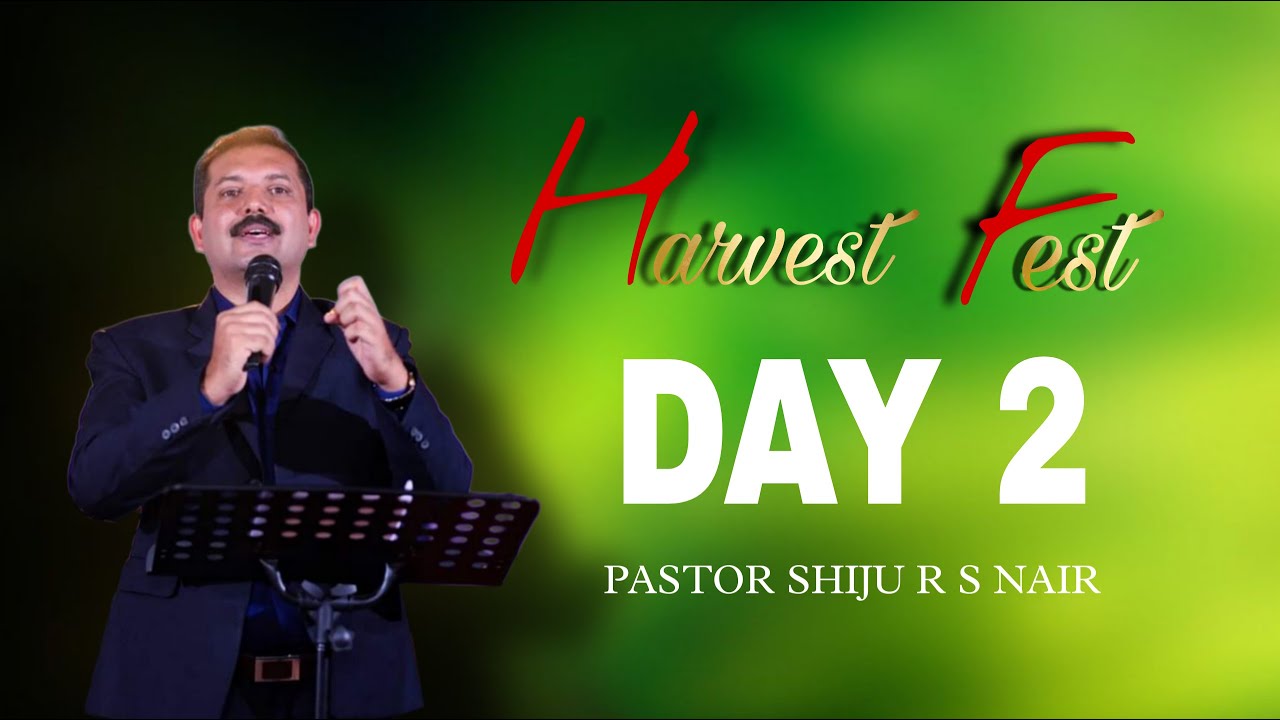 🟥HEAVENLY TENT{HARVEST FEST}DAY-2 EVENING| PROPHET #SHIJU R S NAIR ...