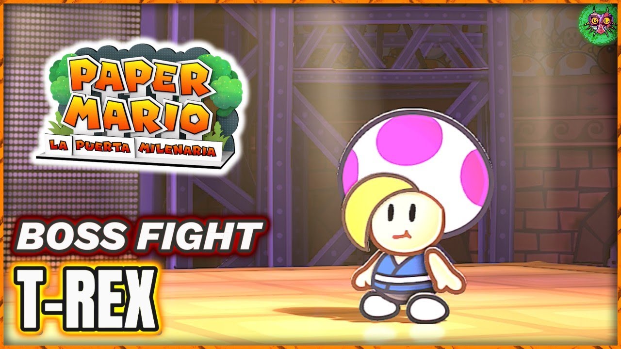 T-REX boss fight | Paper Mario: La puerta Milenaria Remake [NSW] - YouTube