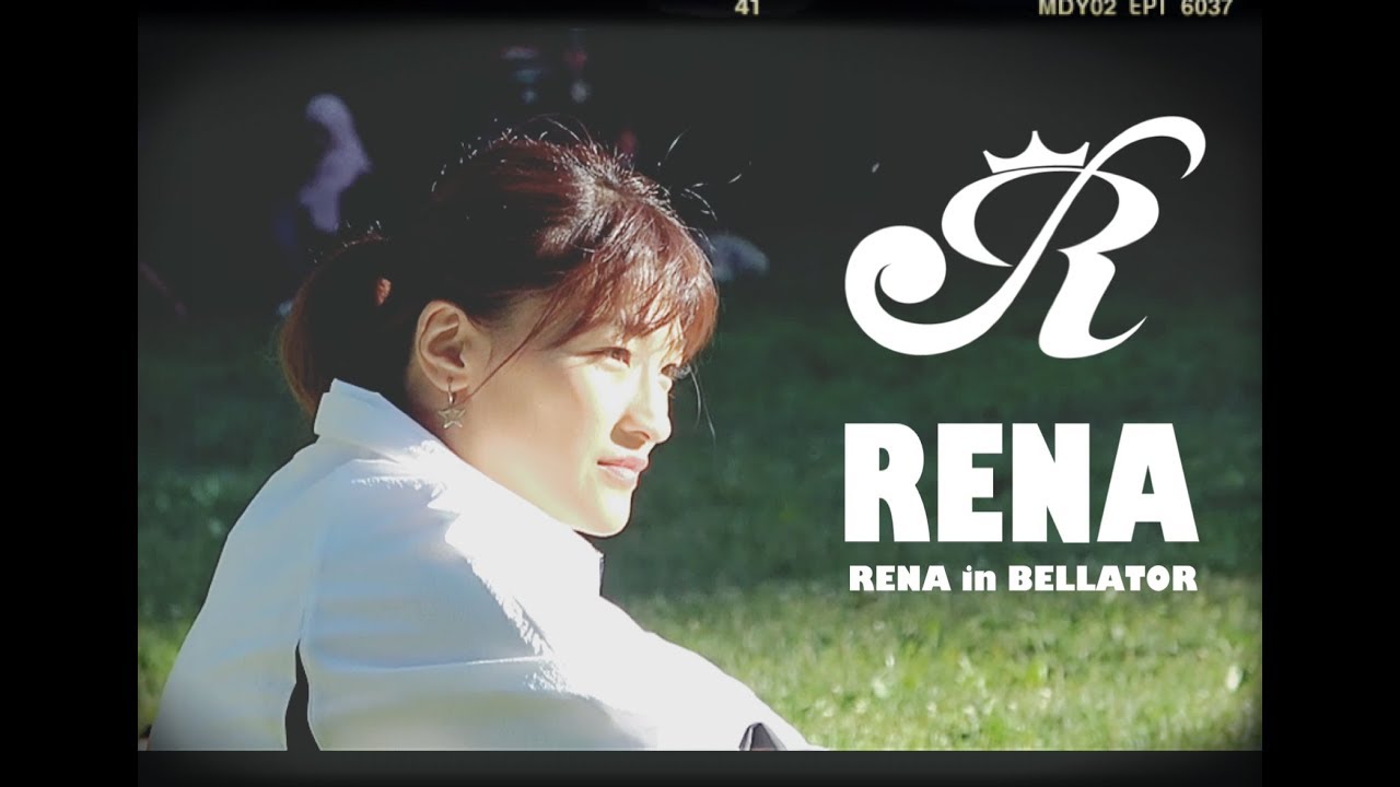 【Rev.Presents】（23）RENA in Bellator - YouTube