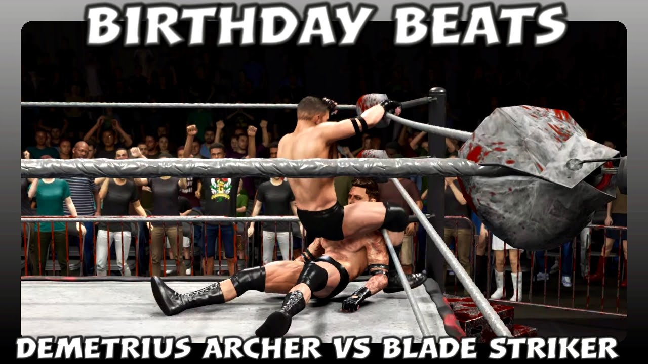Birthday Beats: Demetrius Archer VS Blade Striker - YouTube