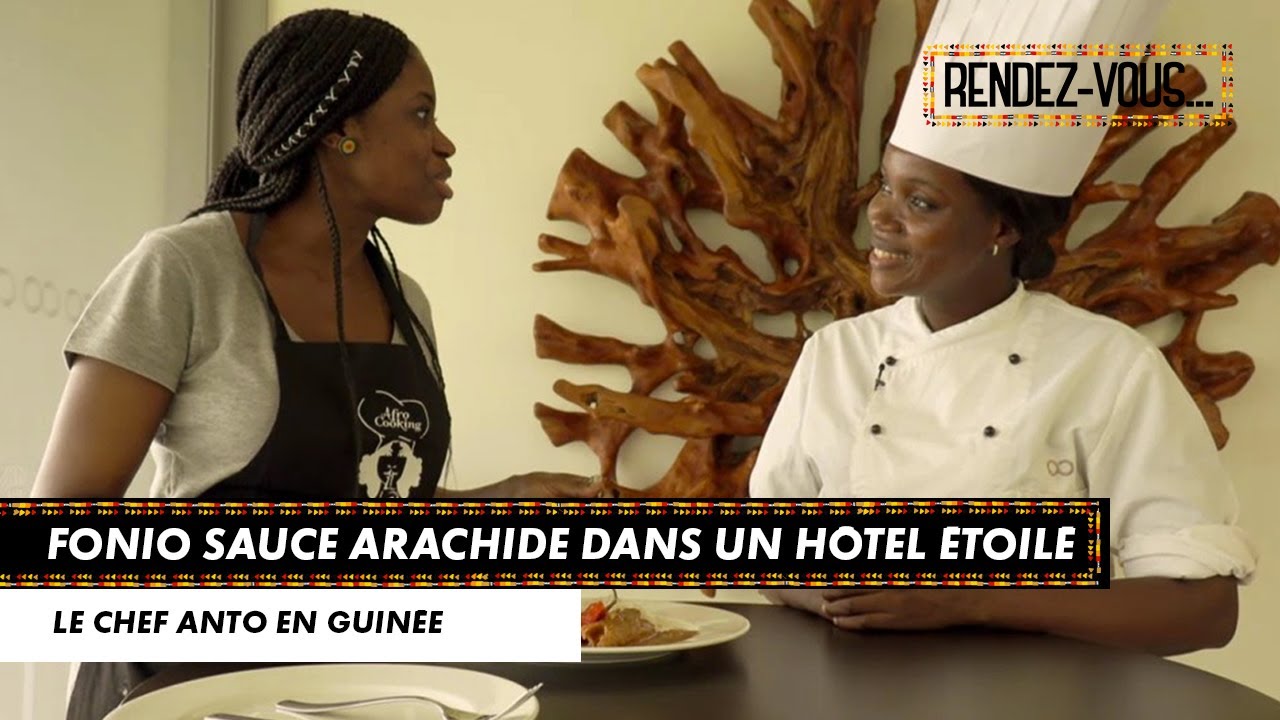 Fonio sauce arachide dans un hôtel étoilé - RENDEZ-VOUS EN GUINÉE (28 ...