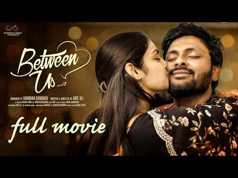 Between Us || First Night Movie || Full Movie || Don Pruthvi || Mounika Ghanta || Infinitum Media