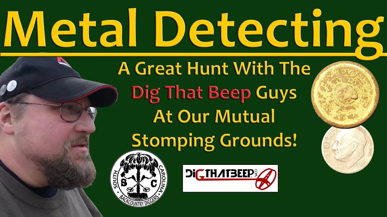 #177 Metal Detecting, A Hunt With The "Dig That Beep" Guys! - YouTube