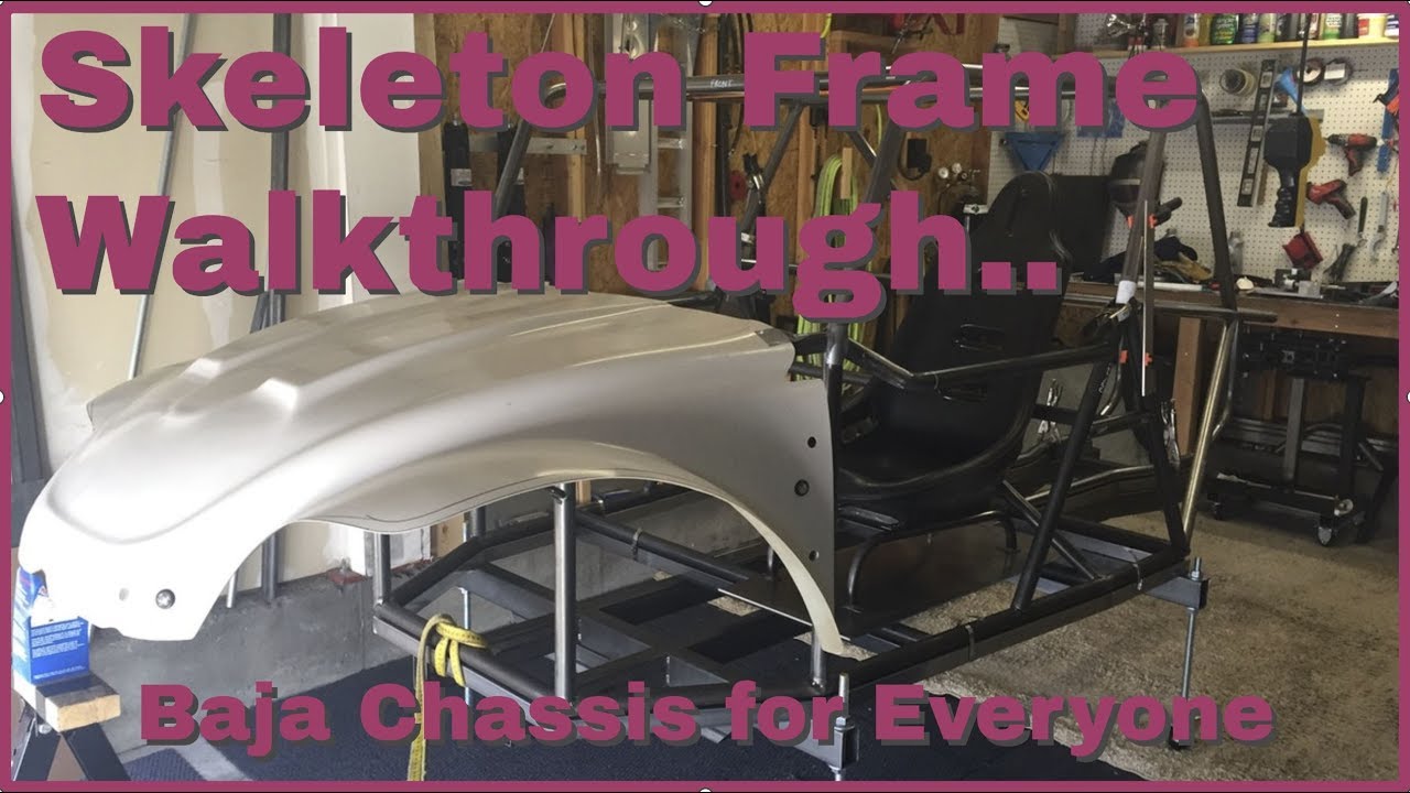 Skeleton Chassis Walkthrough (Baja Chassis) - YouTube