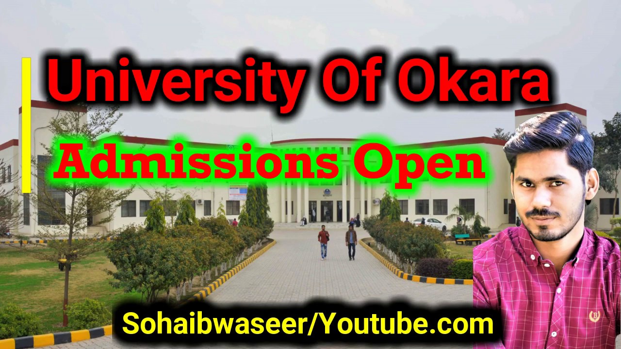 Okara University Admissions Open Ad II Complete Details about ...