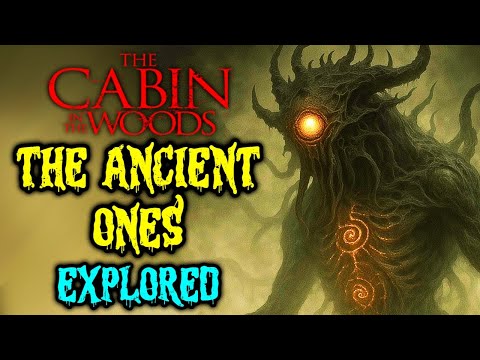 The Ancient Ones (The Cabin in the Woods) Explored - Ultra-Powerful Lovecraftian Entities!