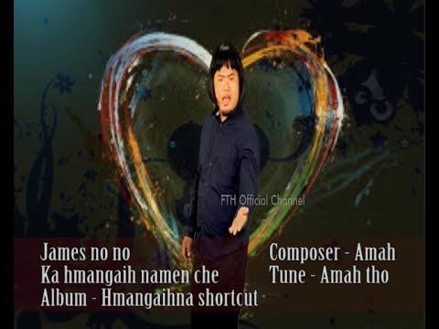Fth Most Wanted - James Nono-a kawmna 9 - YouTube