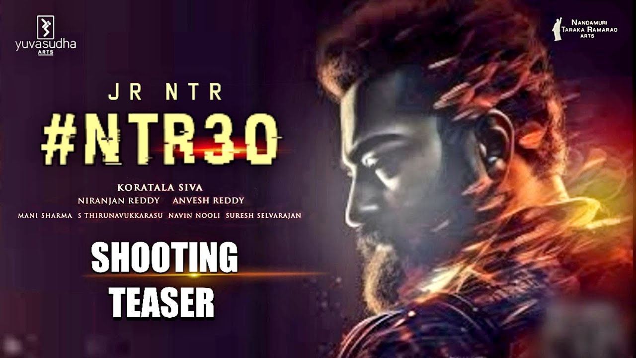 NTR30 Jr NTR Shooting Teaser | Janhvi Kapoor | Koratala Siva ...