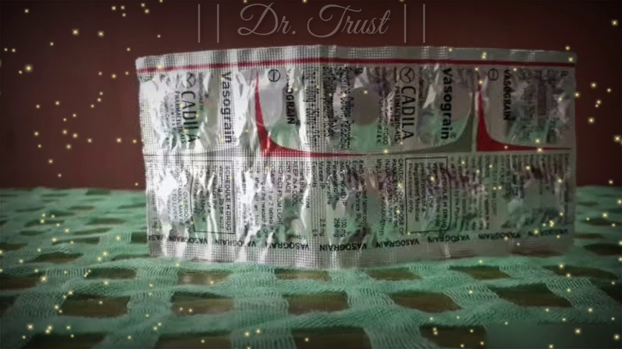 Vasograin Tablet uses side effect dosage precaution how to use ...