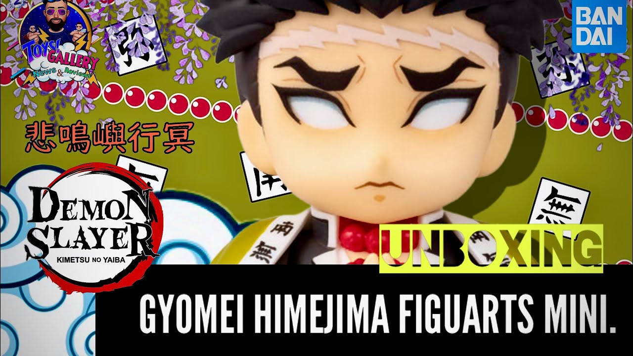 Revisión Gyomei Himejima Figuarts Mini.* - YouTube