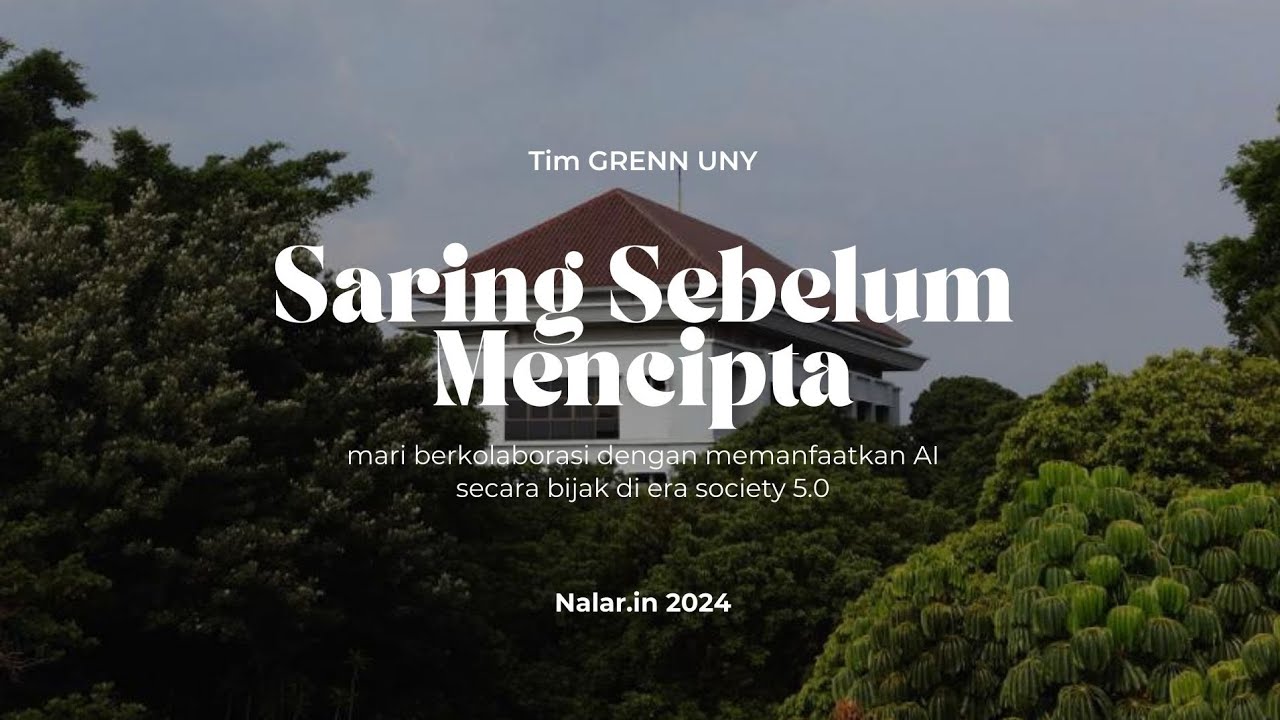Nalar.in_Video Opini_001038_Tim GRENN_Saring Sebelum Mencipta - YouTube