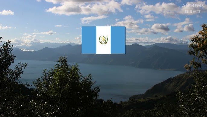 Himno Nacional Bandera De Guatemala Youtube