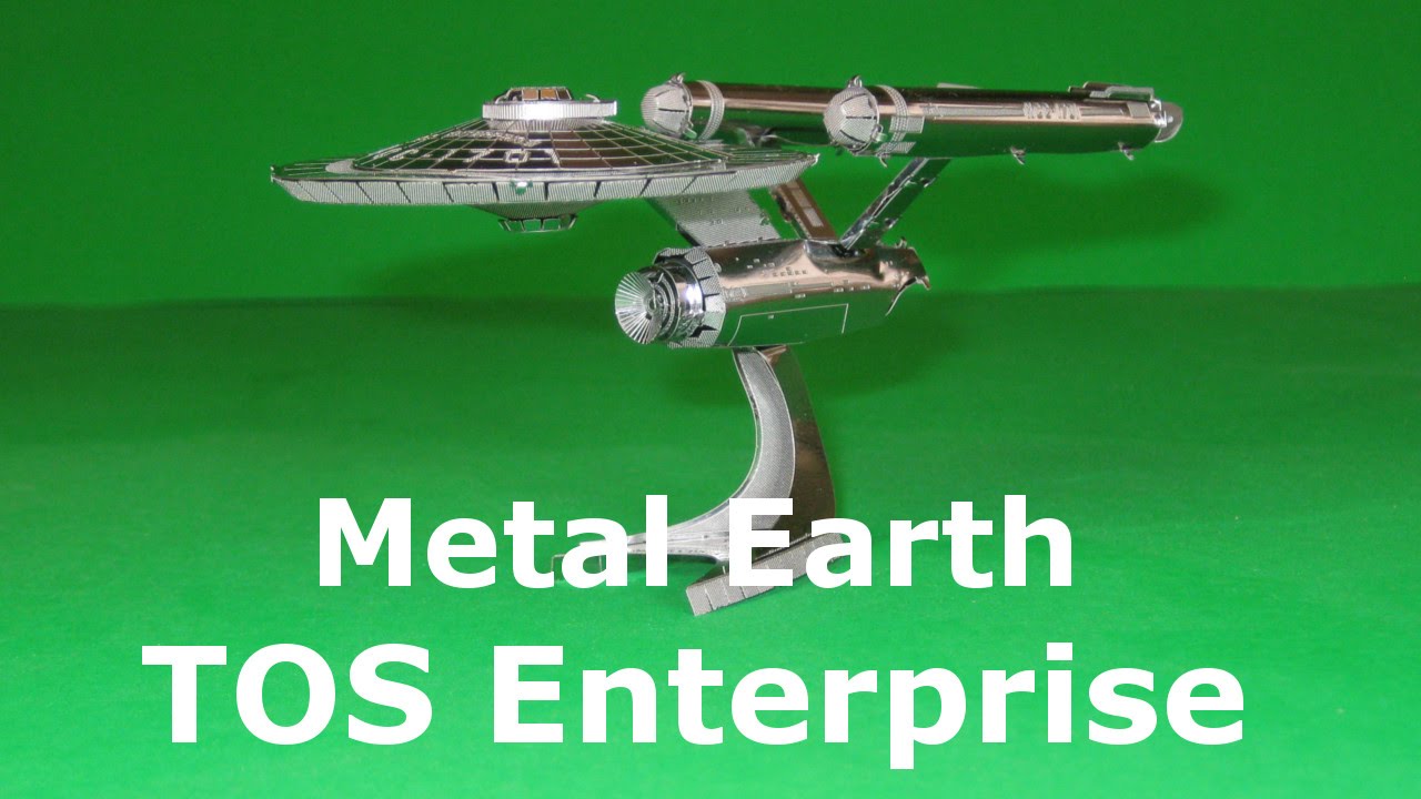 Metal Earth build - USS Enterprise - Star Trek TOS - YouTube