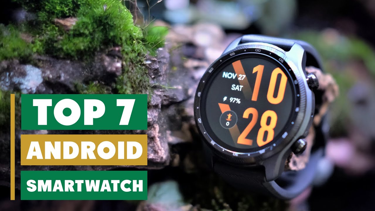 Best Android Smartwatch 2025: Top 7 Picks for Every Budget - YouTube